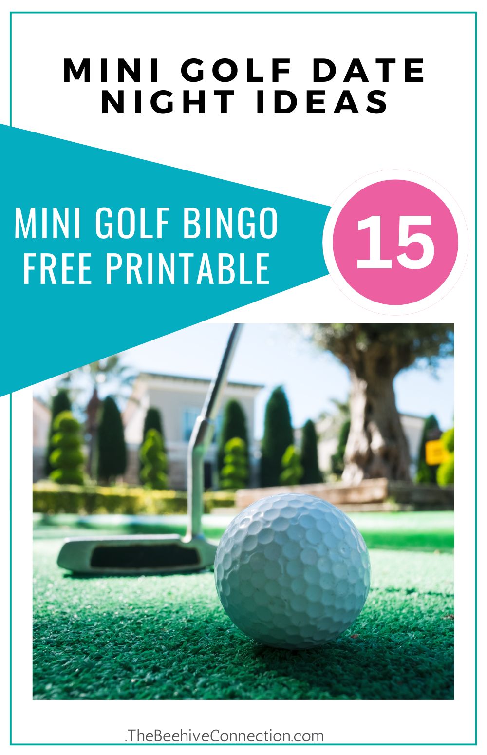15 Mini Golf Date Night Ideas: Teeing Up Connections
