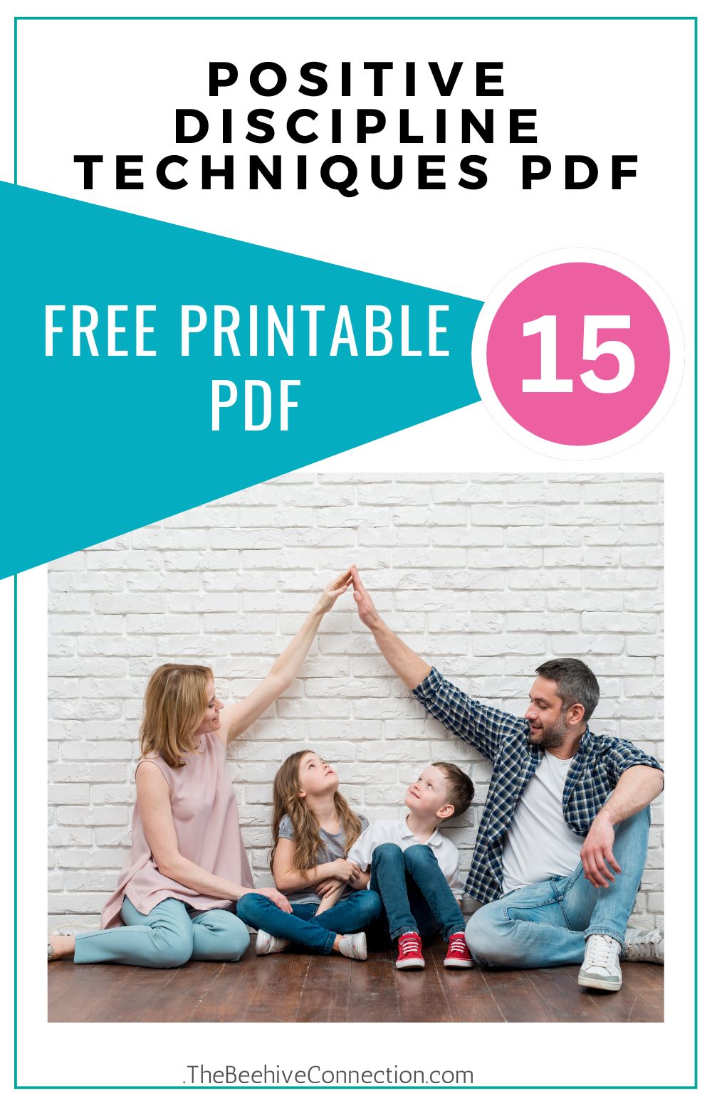 15 Positive Discipline Techniques PDF for Home and Classroom