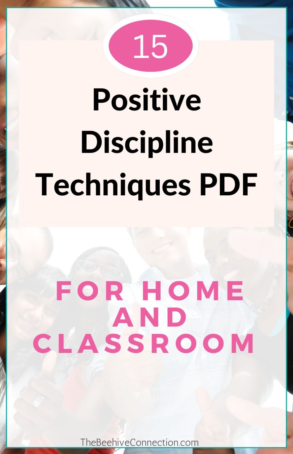 15 Positive Discipline Techniques PDF for Home and Classroom