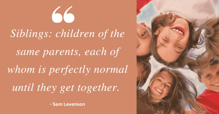 210 Quotes on Siblings Bond: Heartwarming Words